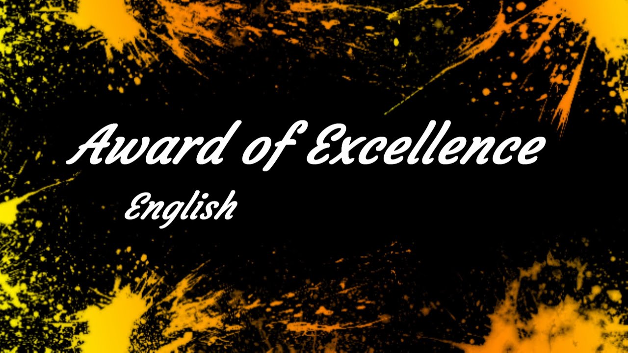 Excellence In English Award - YouTube