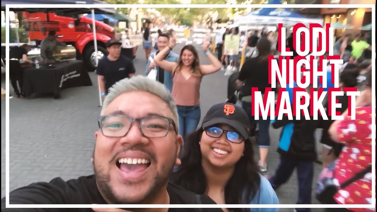 EATING/SHOPPING LOCAL AT LODI NIGHT FARMERS MARKET - YouTube