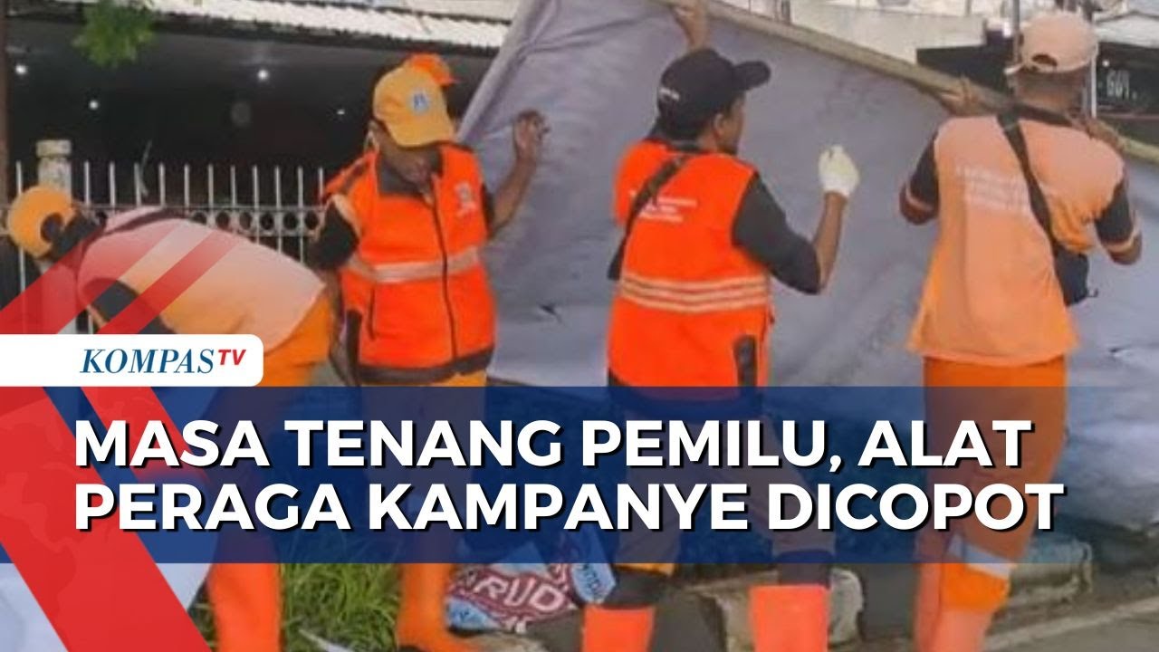 Masa Tenang Pemilu 2024, Alat Peraga Kampanye di Jakarta Timur Dicopot ...