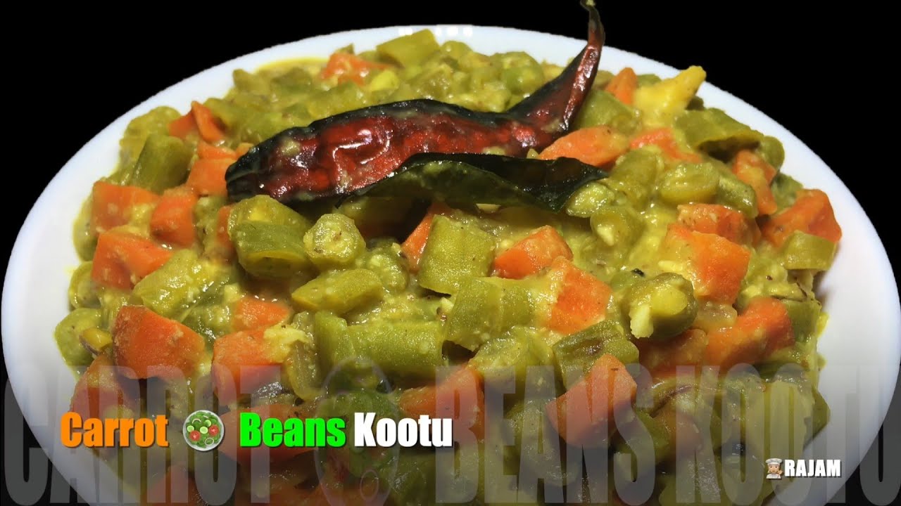 Carrot Beans Kootu - Carrot Beans Paruppu Kootu - YouTube