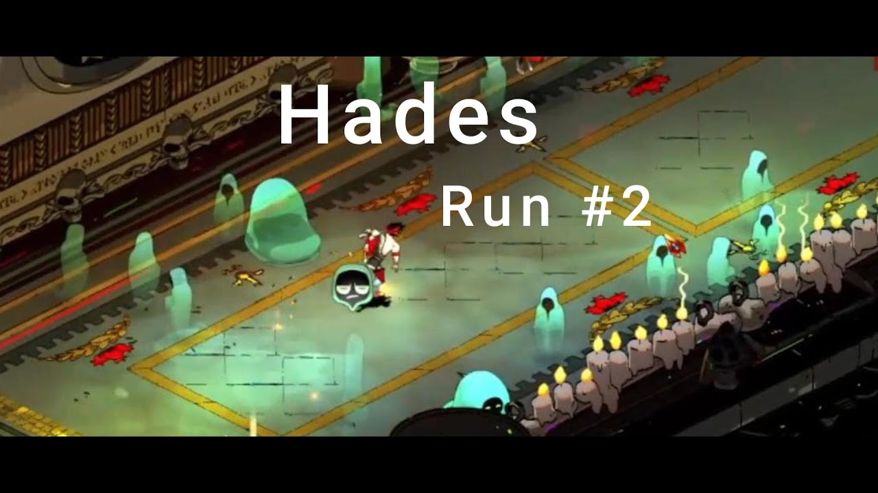 Hades Run #2 - YouTube