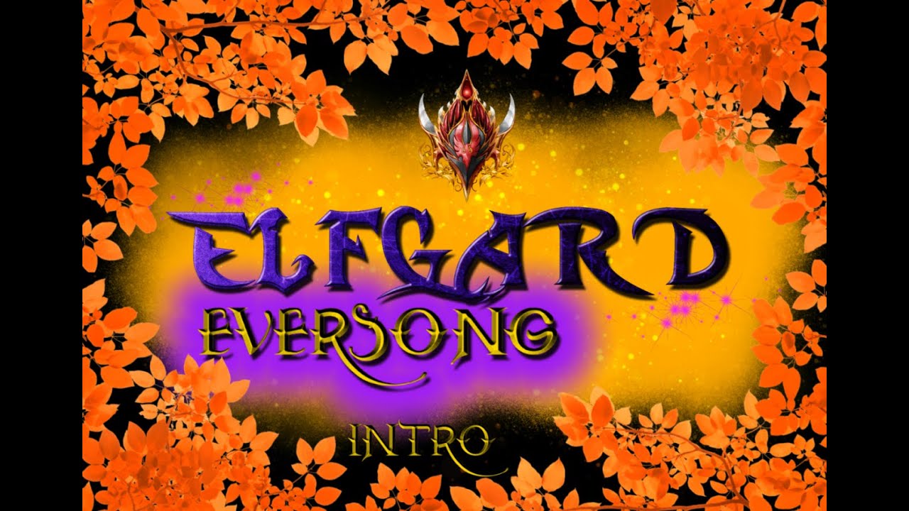 ELFGARD | Eversong | Intro - YouTube