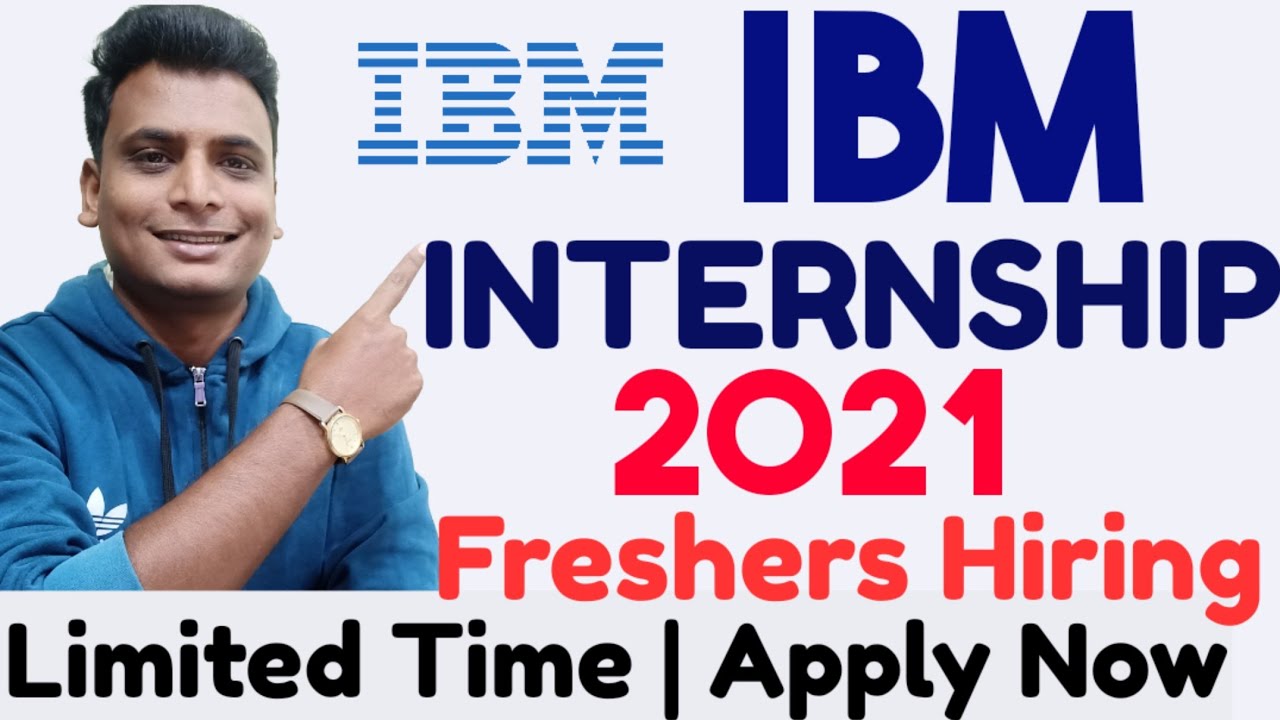 IBM internship 2021 | IBM winter internship | off campus hiring | IBM ...