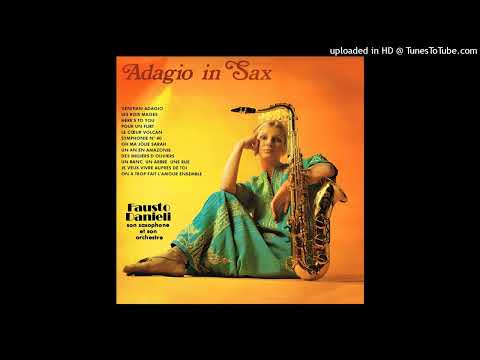 Fausto Danieli, Son Saxophone Et Son Orchestre - Simphonie № 40 (Allegro Molto)