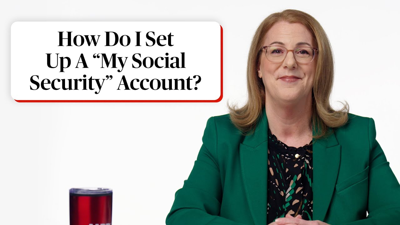 How Do I Set Up A “My Social Security” Account? - YouTube