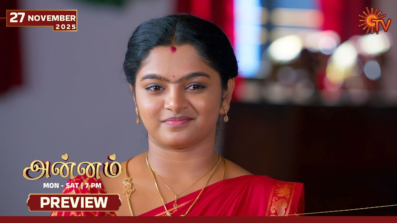 Annam - Preview | 27 Nov 2025 | Tamil Serial | Sun TV - YouTube