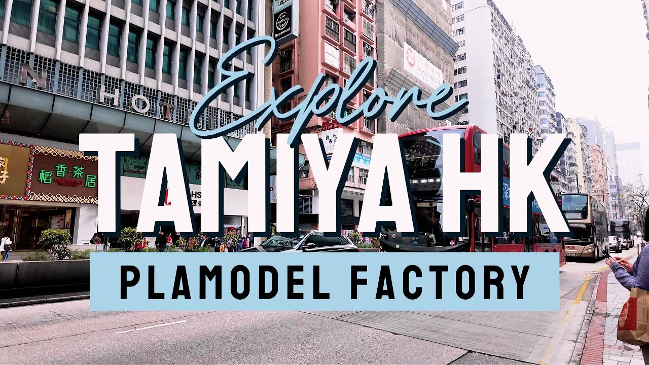 Exploring Tamiya Plamodel Factory Hong Kong - YouTube