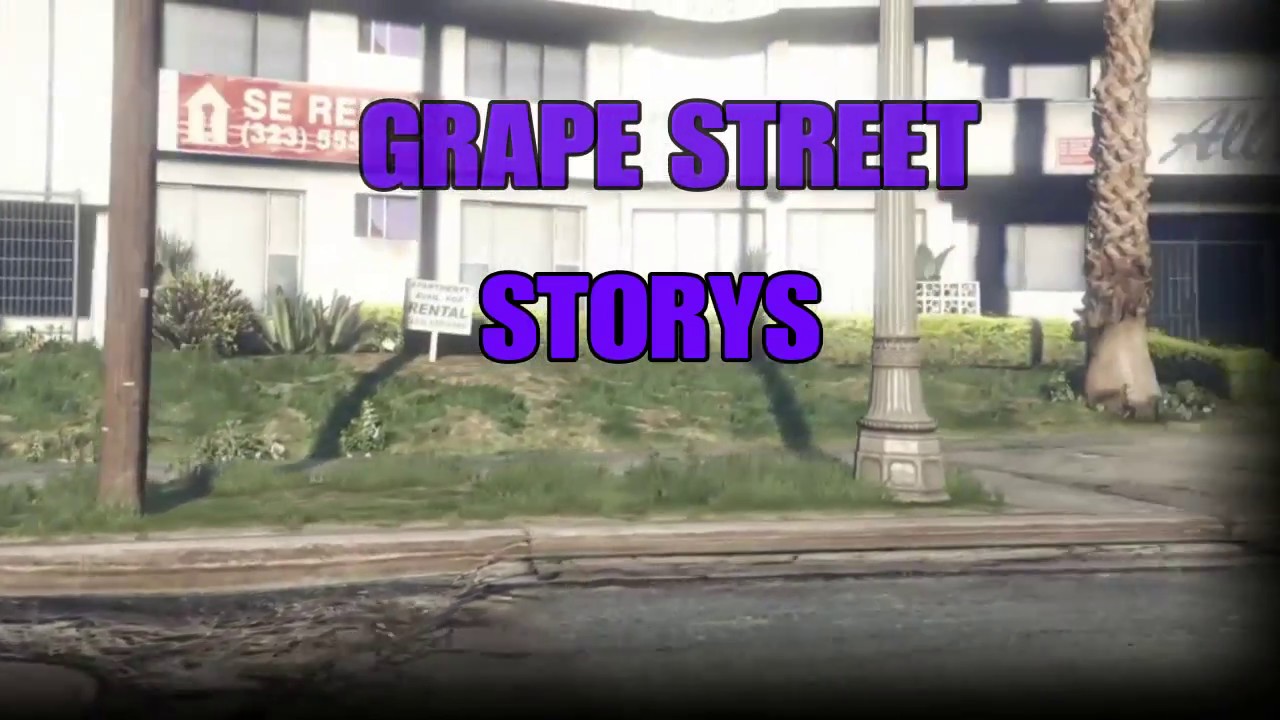 Grape street strorys intro. Episodes coming soon!! - YouTube