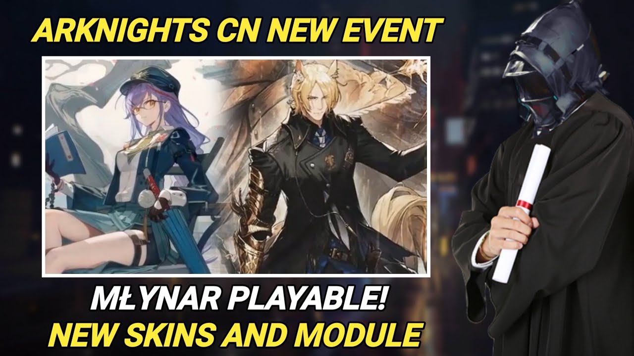 Arknights CN An Obscure Wanderer Event | Uncle Młynar Joins The Battle ...