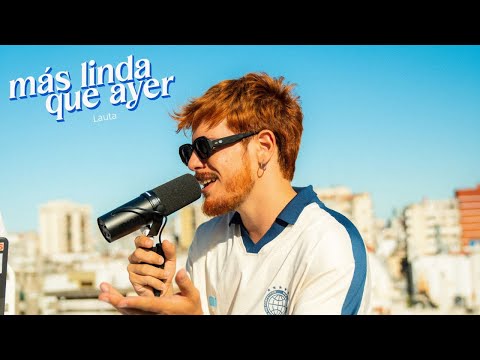 LAUTA | Más linda que ayer [Official Video]