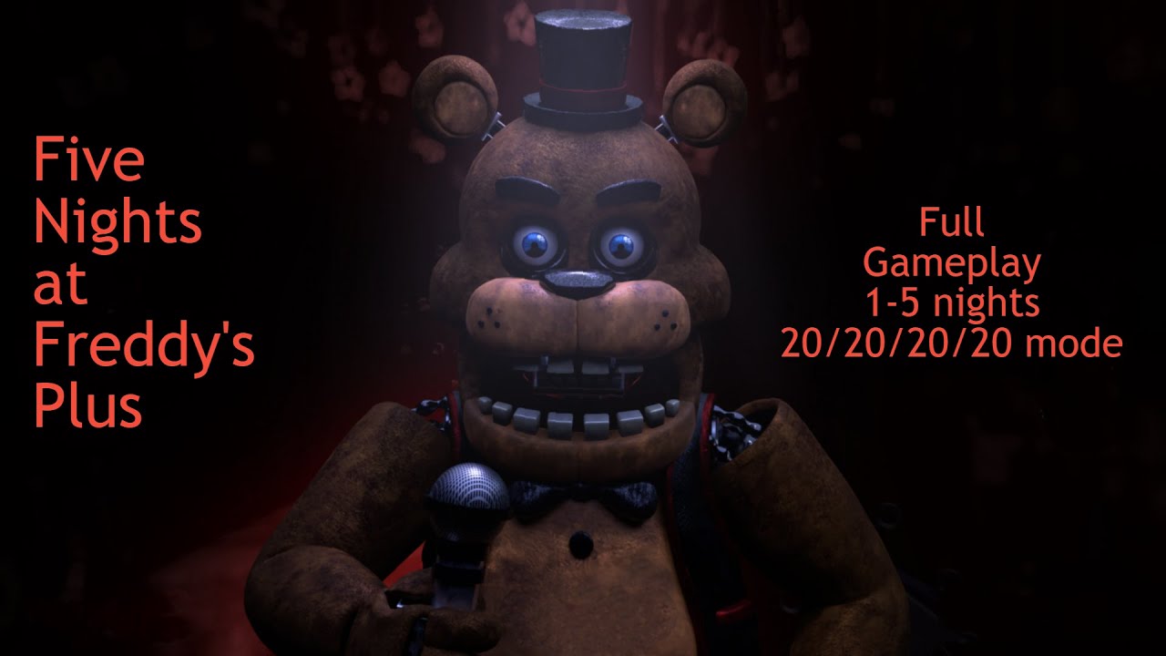 Five Nights at Freddy's Plus Full Gameplay - YouTube