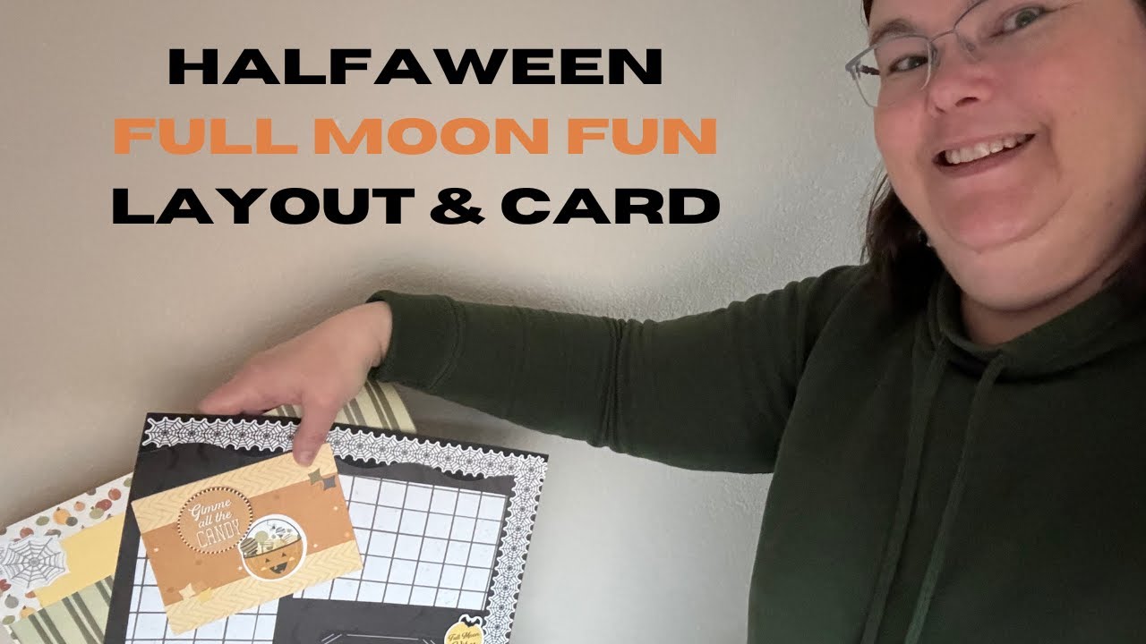 Halfaween Layout & Card with the Full Moon Fun Collection ...