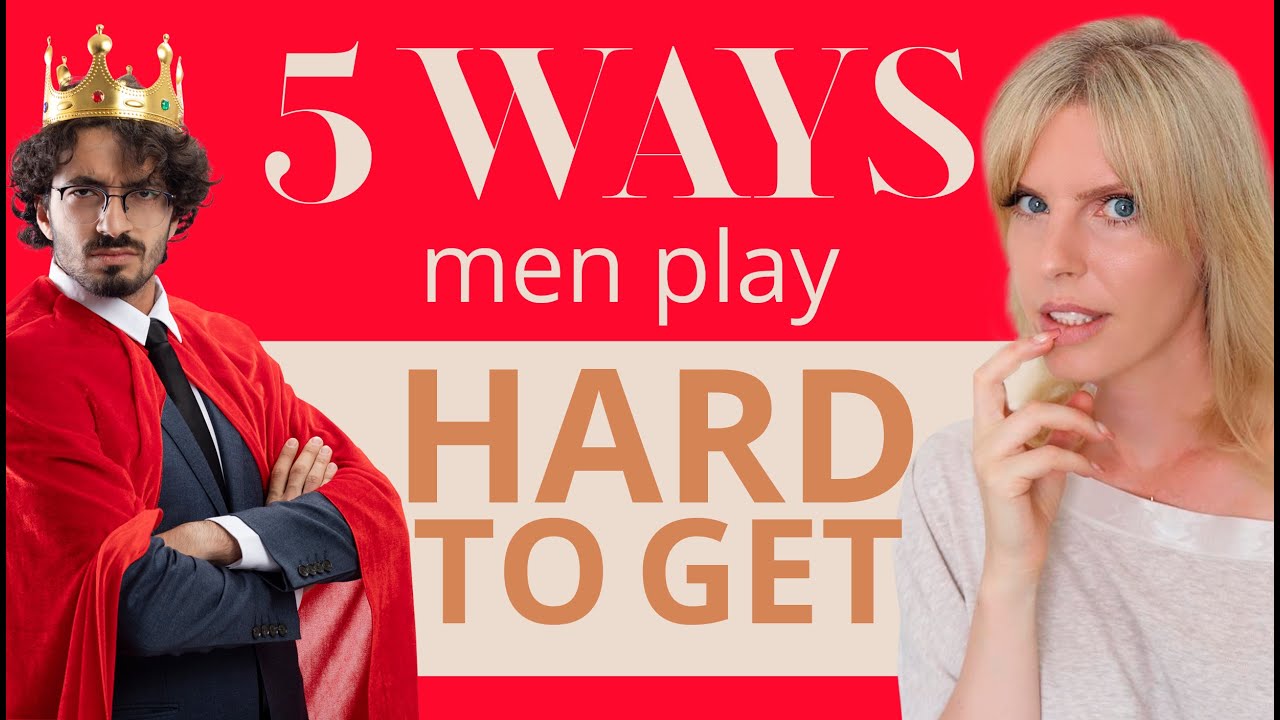 5 Ways He Is Playing Hard To Get YouTube
