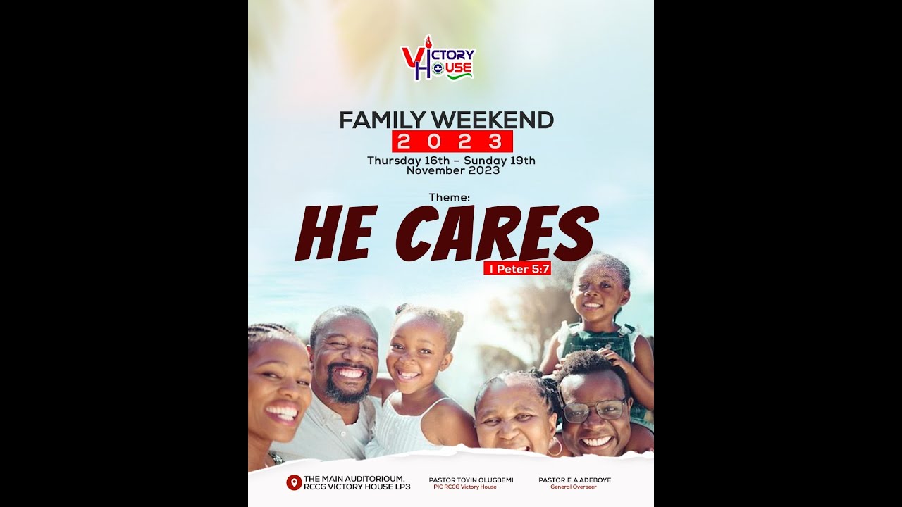 FAMILY WEEKEND SERVICE DAY 1 (16TH NOVEMBER 2023) - RCCG VICTORY HOUSE ...