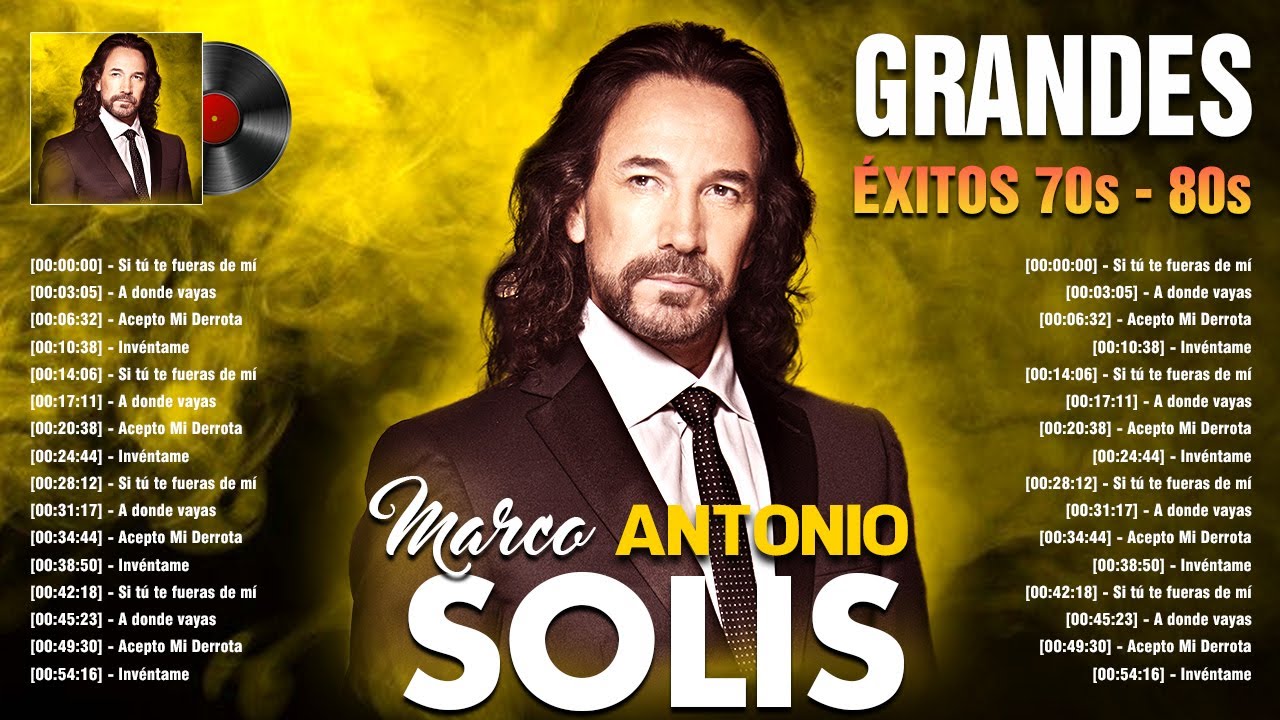 Marco Antonio Solís grandes éxitos ~ Las Mejores Baladas Románticas de ...