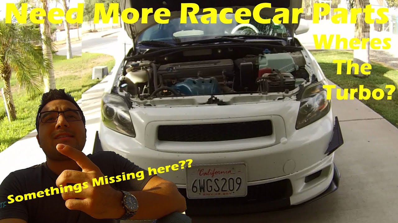 Scion Tc Exterior Mod's/Need More RaceCar Parts!!! - YouTube