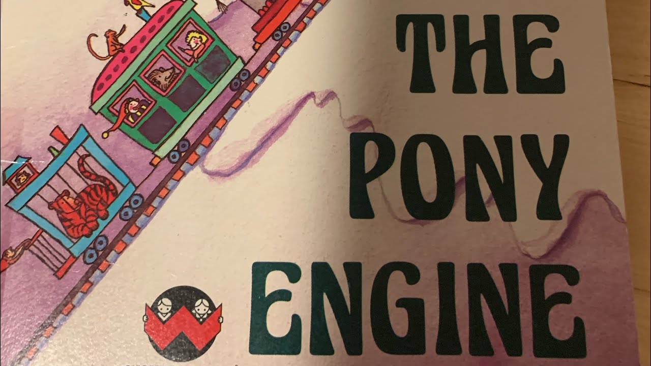 Favorites from my childhood: The Pony Engine - YouTube