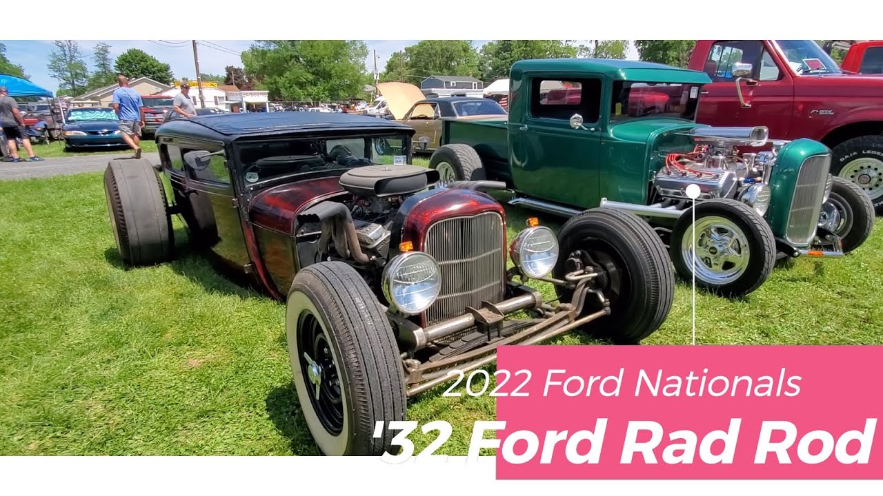 2022 Ford Nationals '32 Ford Rad Rod - YouTube