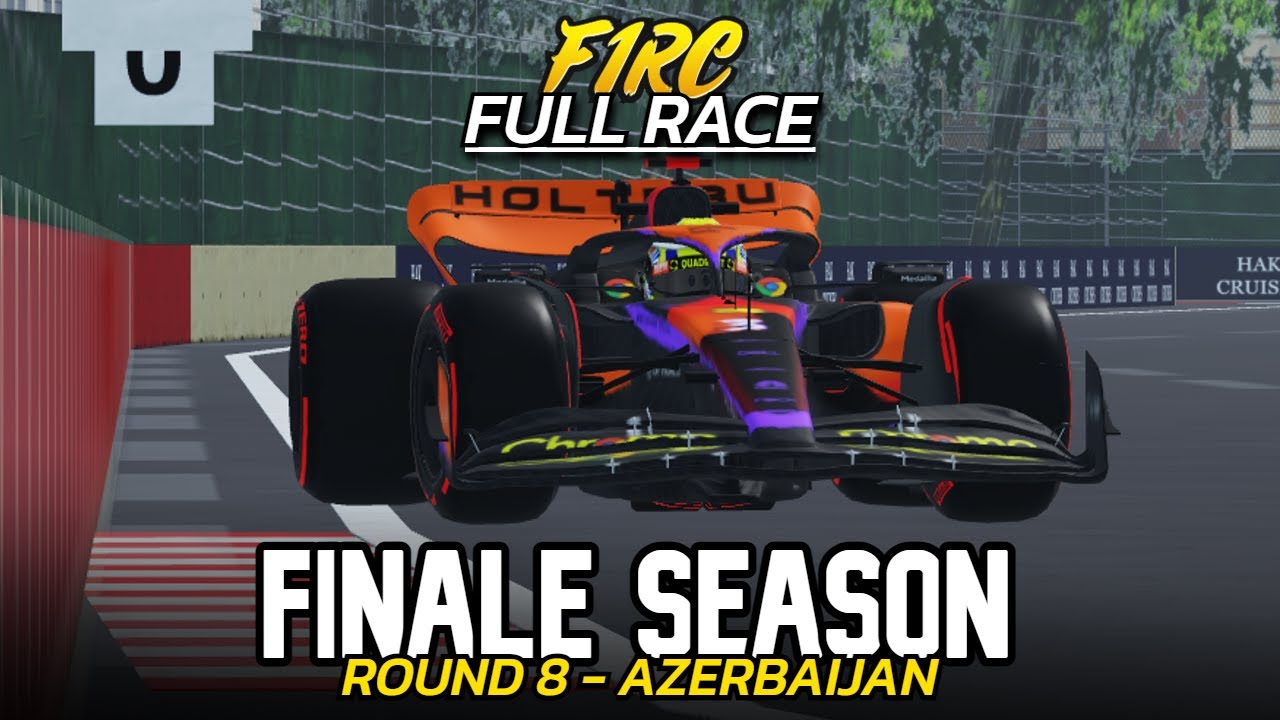 F1RC S9 R8 | Azerbaijan Grand Prix - YouTube