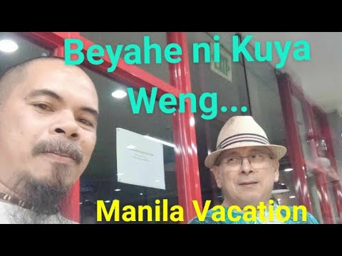 During my Vacation in Manila to Boracay...Beyahe ni Kuya Weng... - YouTube