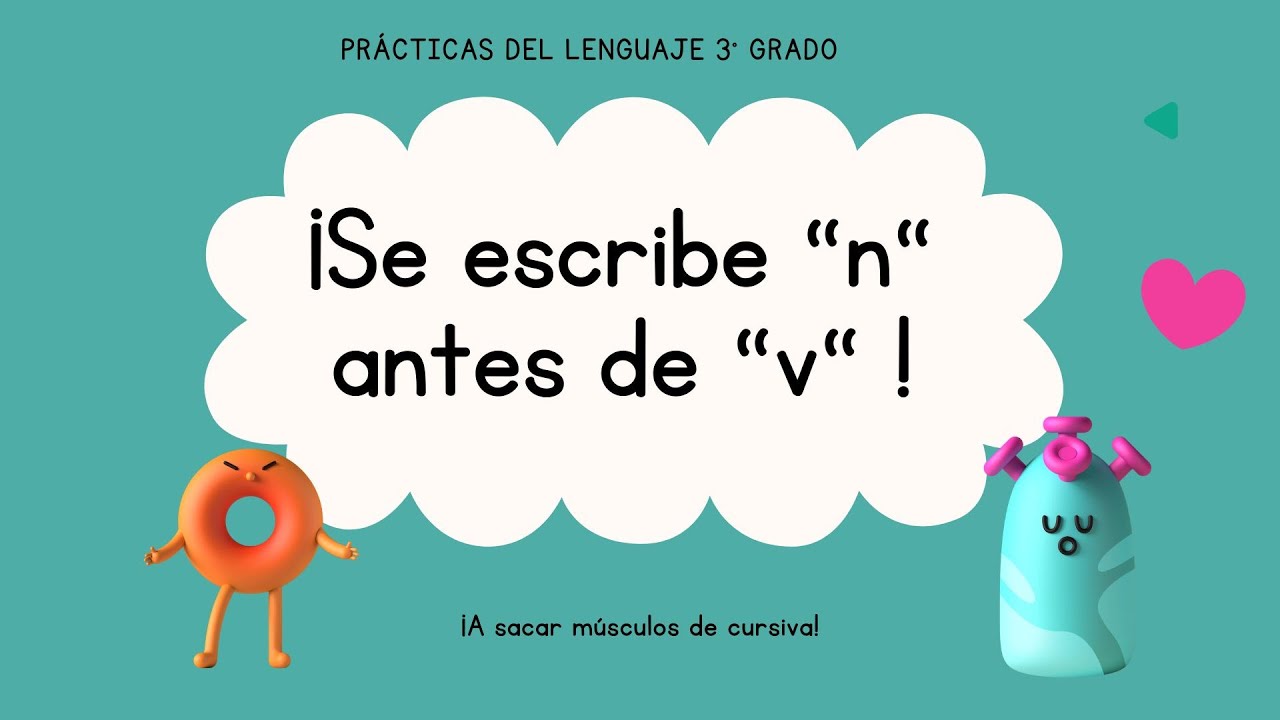 Vocabulario N°4, palabras que cumplen con la regla ortográfica: NV ...