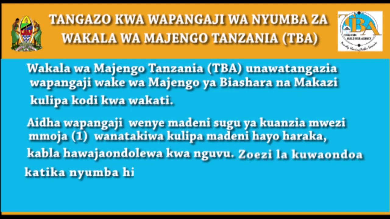 TANGAZO KWA WAPANGAJI WA NYUMBA ZA WAKALA WA MAJENGO TANZANIA (TBA ...
