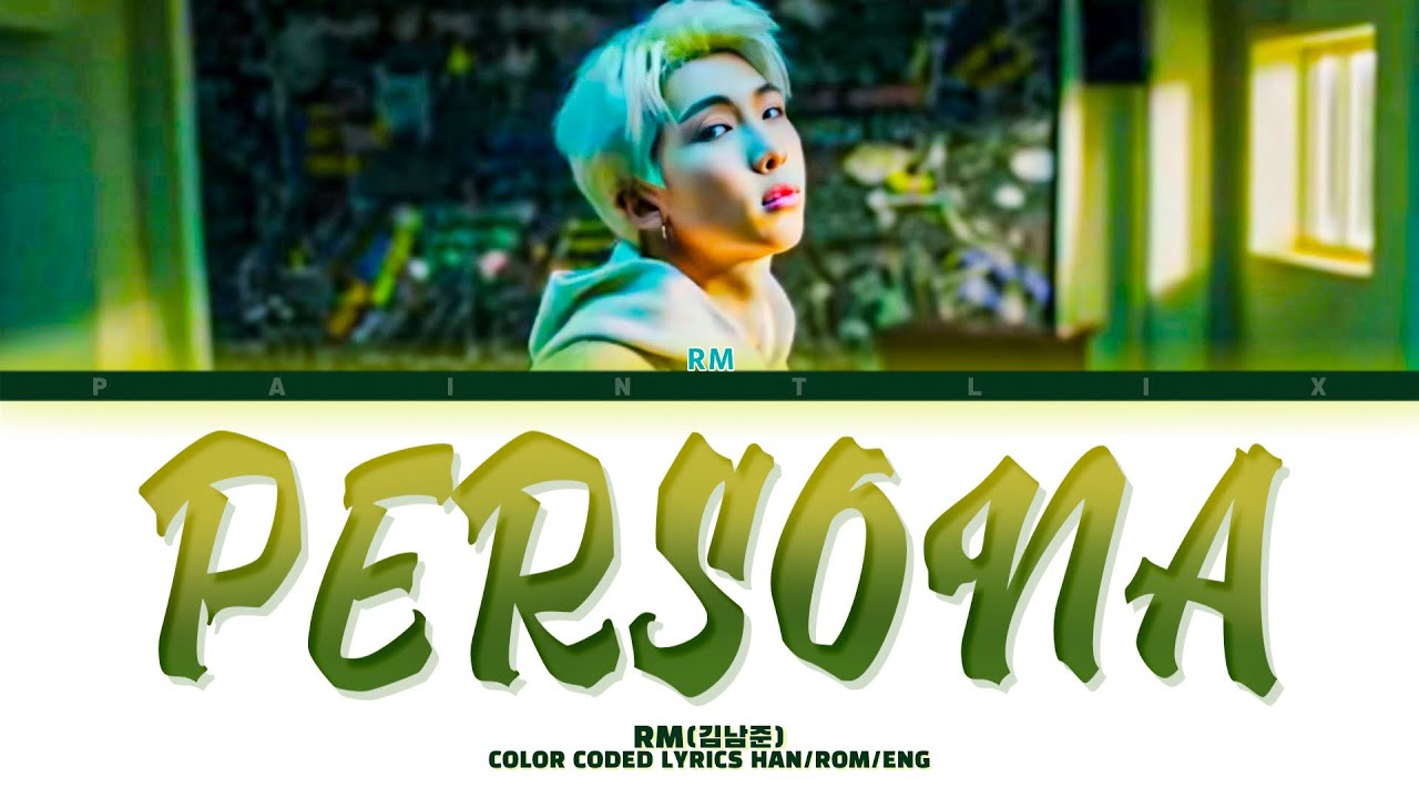 Intro : Persona - RM(김남준) [Lyrics Han/Rom/Eng] - YouTube