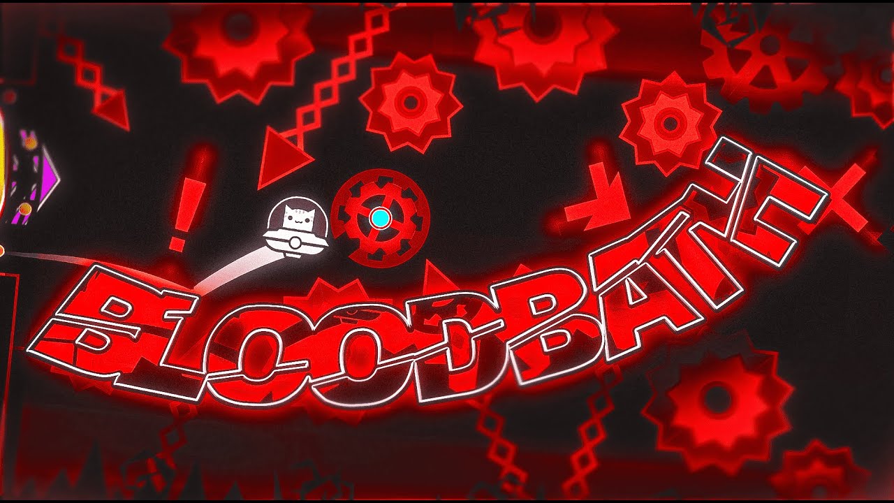 Bloodbath 100% NEW HARDEST - YouTube