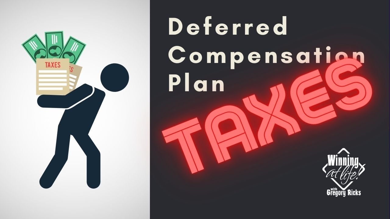 What are the taxes on a deferred compensation plan? - YouTube