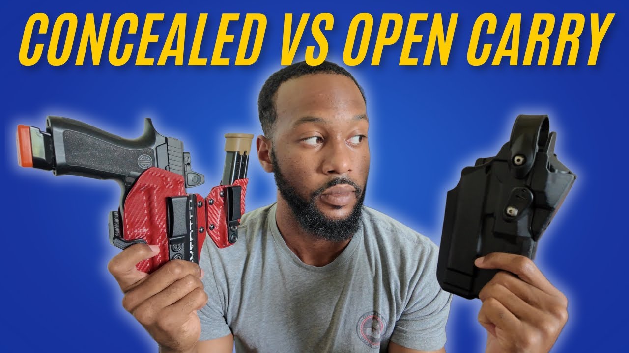 Concealed Carry vs Open Carry 🔥 Pros, Cons, Laws & Real-World ...