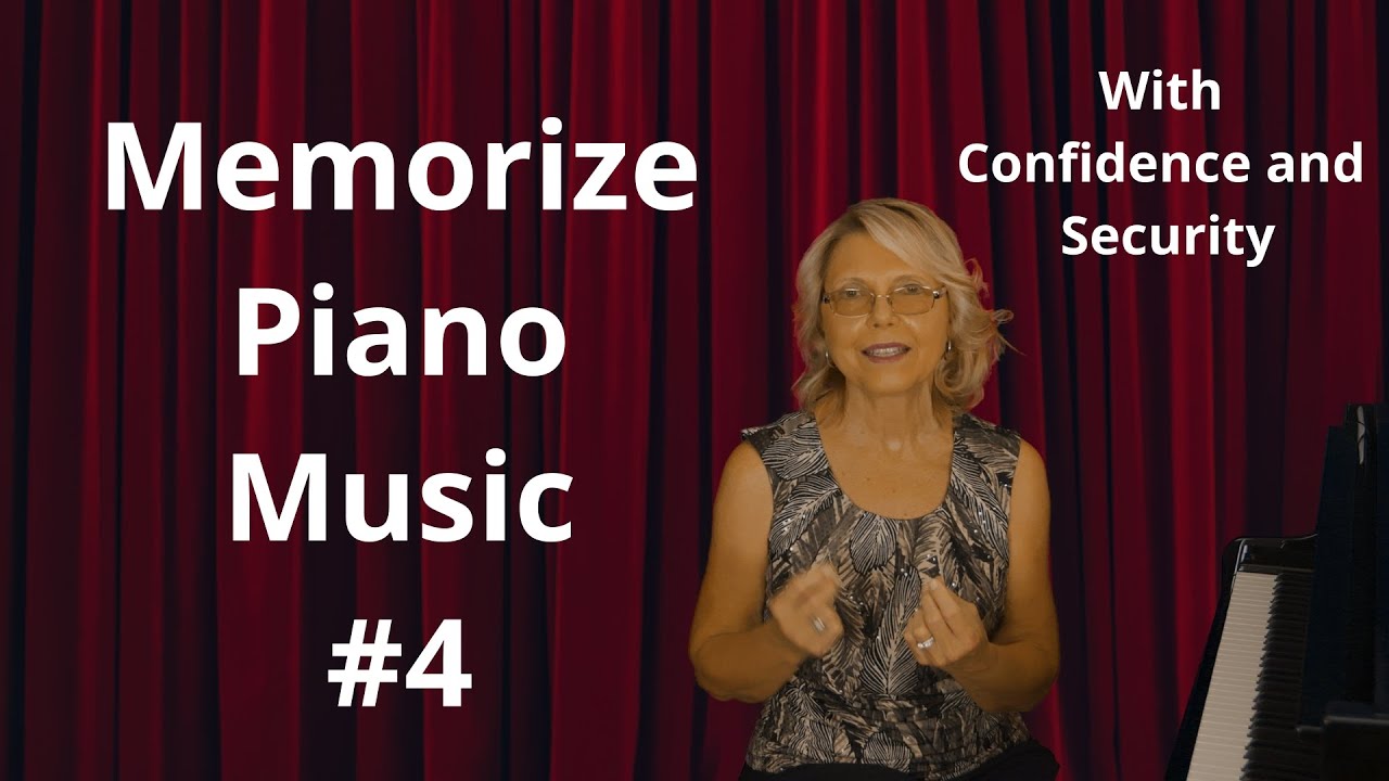 How To Memorize Piano Music With Confidence And Security 4 YouTube how-to-memorize-piano-music-with-confidence-and-security-4-youtube
