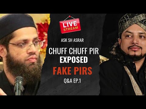 Sufi Tariqahs | Fake Pirs | Chuff Chuff | Open Q/A & Conversation | Ask ...