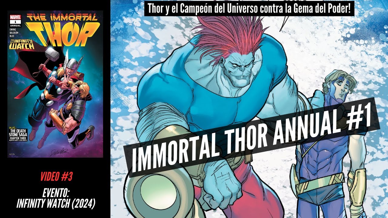 Immortal Thor Annual #1 // Thor y Powerstone contra The Champion ...