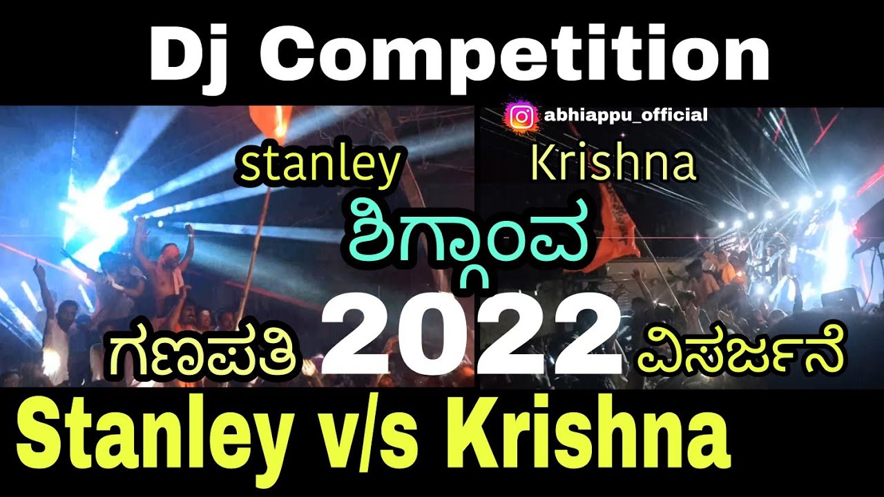 Stanley v|s Krishna Dj Competition 2022ganapati visarjan at Shiggaon ...