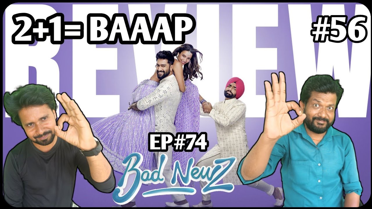 Bad Newz Film Review | Vicky Kaushal Ammy Virak Tripti Dimri | Dharma ...