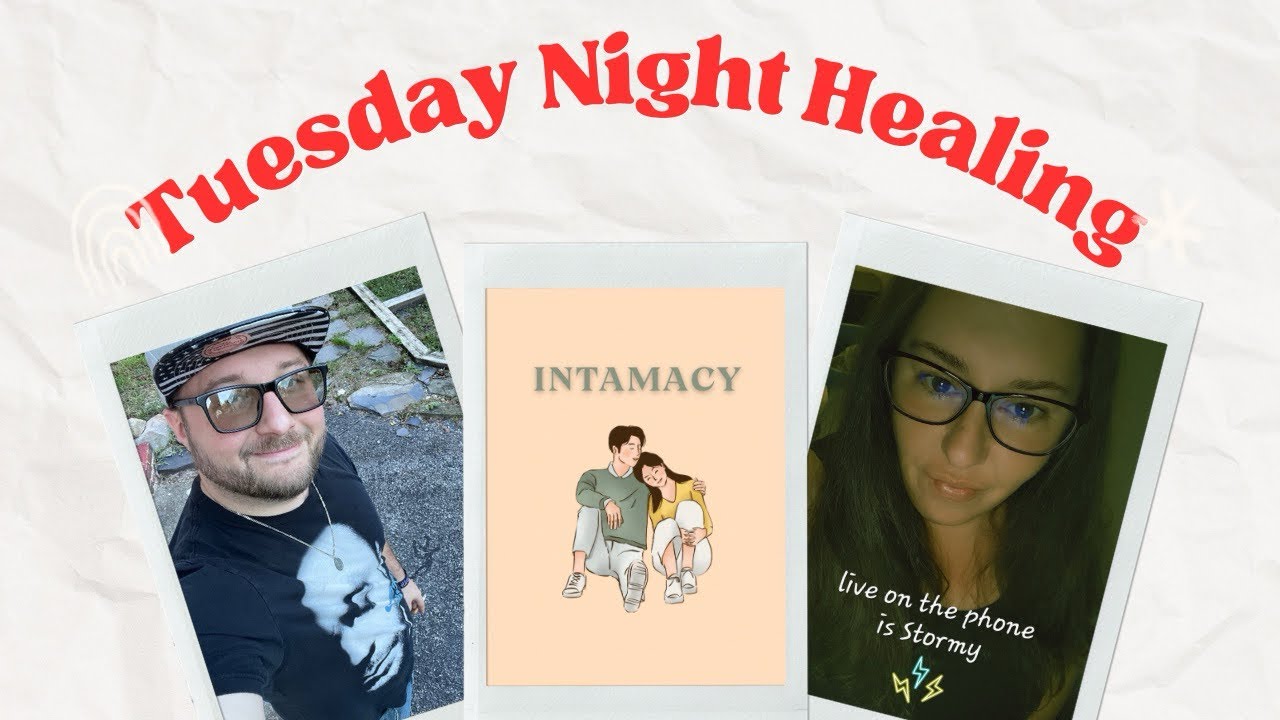 Tuesday Night Healing Pt 20 Intimacy - YouTube