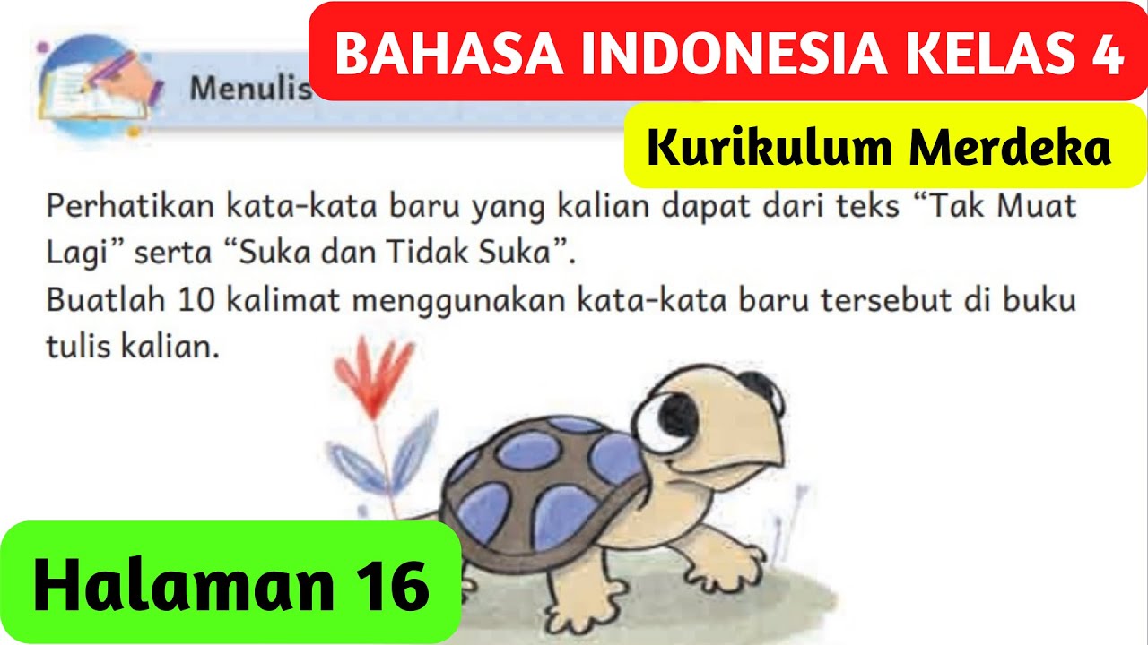 Buatlah 10 Kalimat Menggunakan Kata-Kata Baru Dari Teks Tak Muat Lagi ...