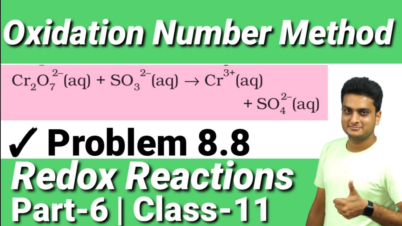 REDOX- OXIDATION NUMBER METHOD | Problem 8.8 | Redox Reactions Part-6 ...