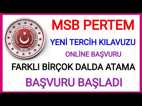MSB PERTEM YENİ MEMUR ATAMASI KILAVUZU YAYIMLANDI ✅ FARKLI BİRÇOK DALDA YENİ ATAMA KARARI BAŞVURU ✅