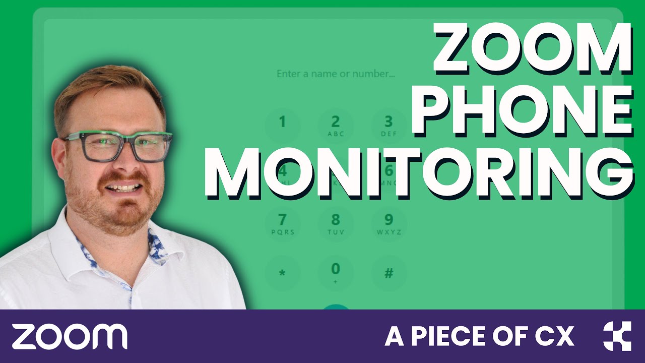 A Piece of CX: Zoom Phone Monitoring - YouTube
