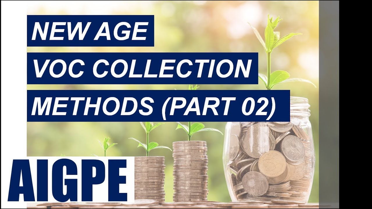 Which are the New Age VOC Collection Methods? Part 06 (VOC) (FREE Mini ...