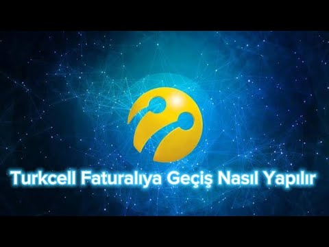 Turkcell Faturalıya Geçiş Nasıl Yapılır
