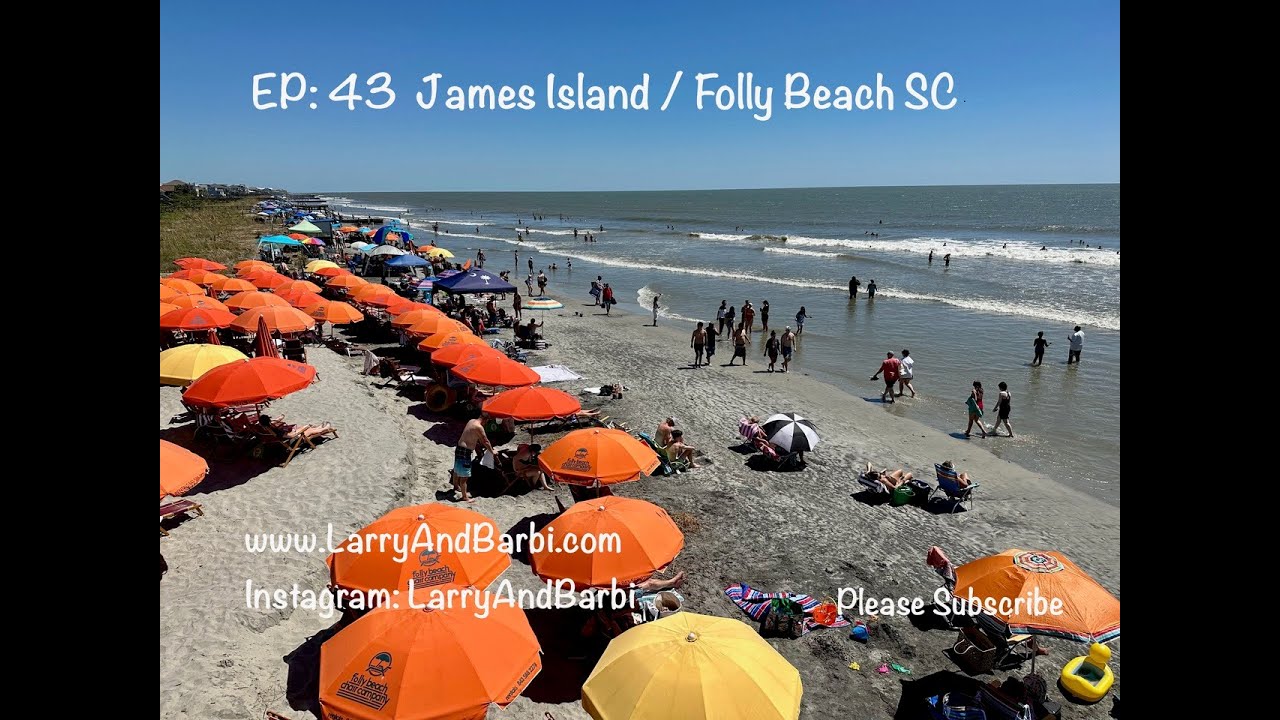 EP 43: Beautiful James Island & Folly Beach - YouTube