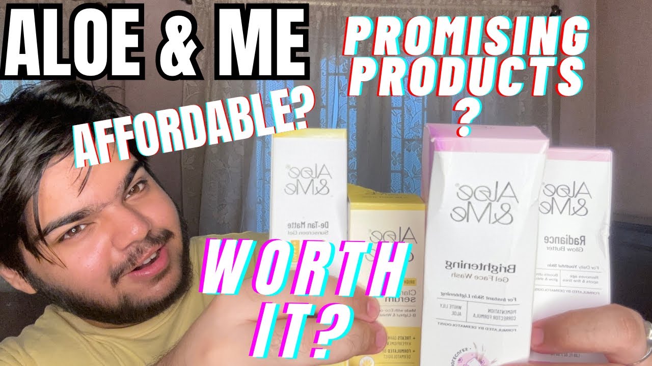 Trying ALOE AND ME’s SKINCARE PRODUCTS ! Which ones are worth it and ...
