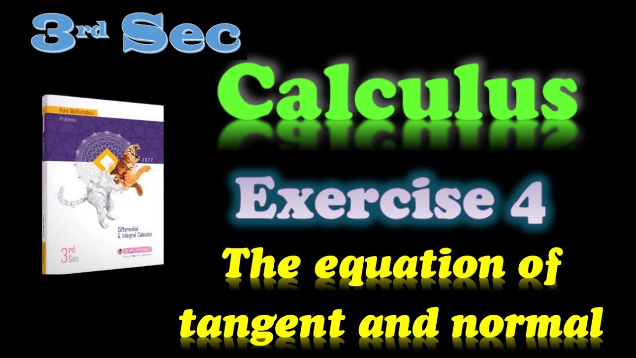 Sec 3: Exercise 4 Calculus - YouTube