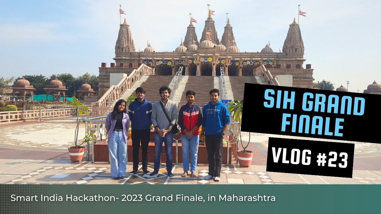 SIH GRAND Finale 2023 || Team Vidyut Volts || Maharashtra Vlog #23 ...