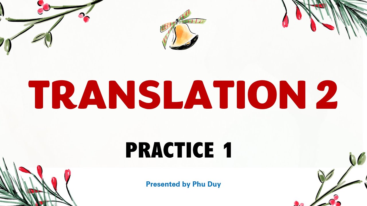 [Translation 2] - Practice 1 - YouTube