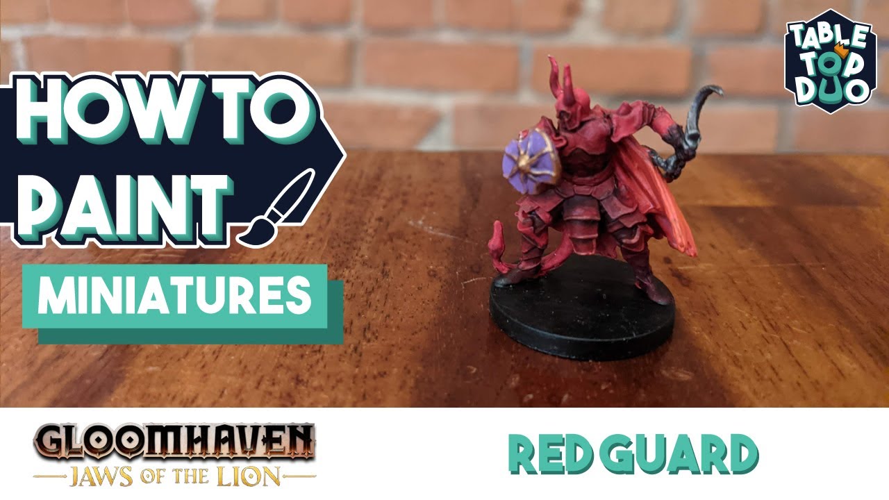 How to Paint the Red Guard (Gloomhaven Jaws of the Lion Board Game ...