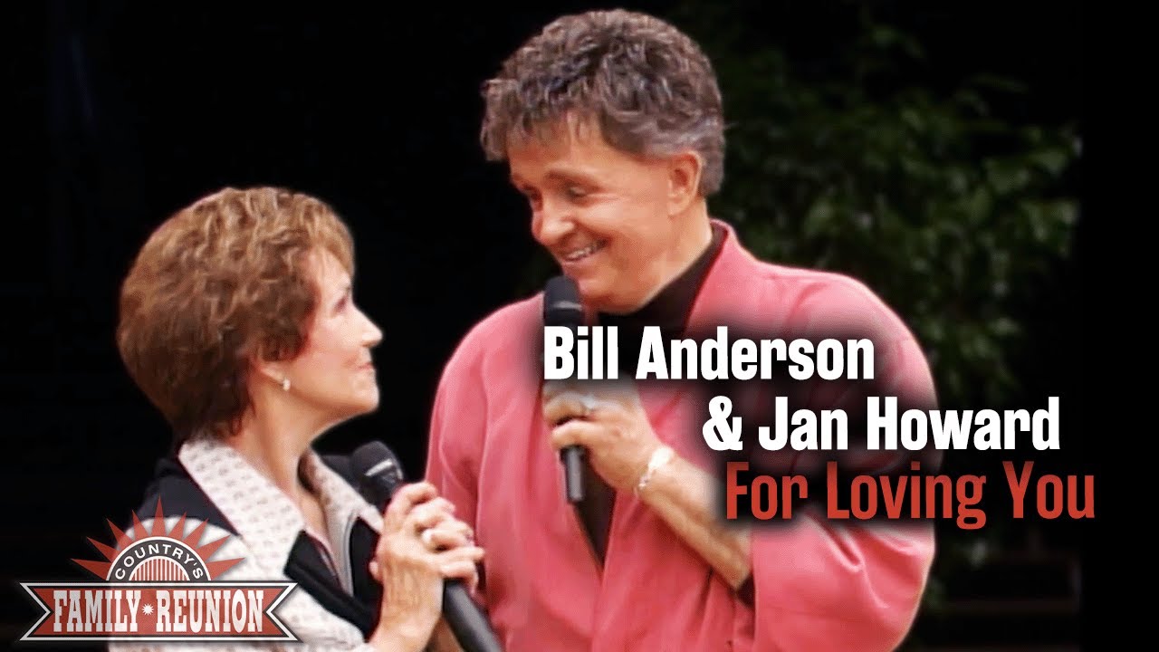 Bill Anderson & Jan Howard sing "For Loving You" - YouTube