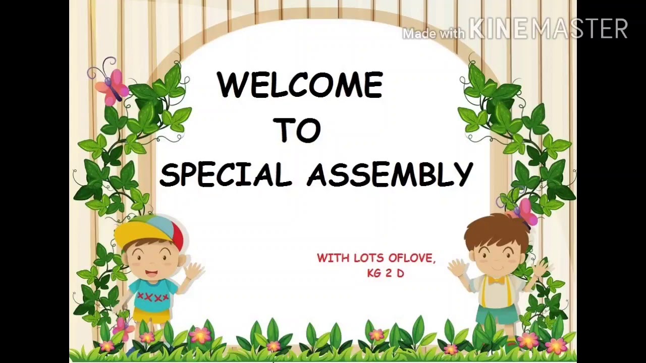 Special Assembly... - YouTube